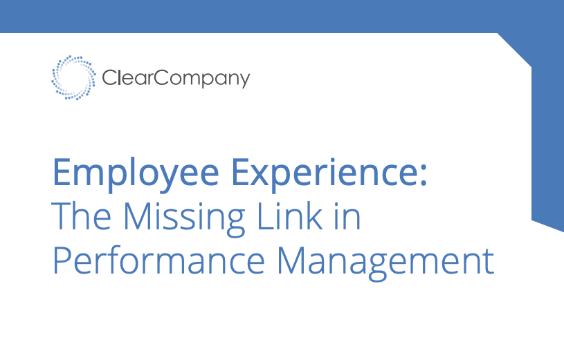 The Missing Link in Performance Management | ClearCompany
